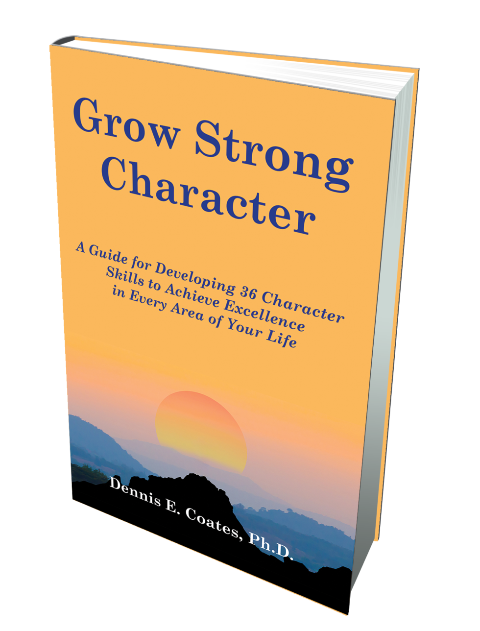Parenting Takes Strength of Character | Dr. Denny Coates